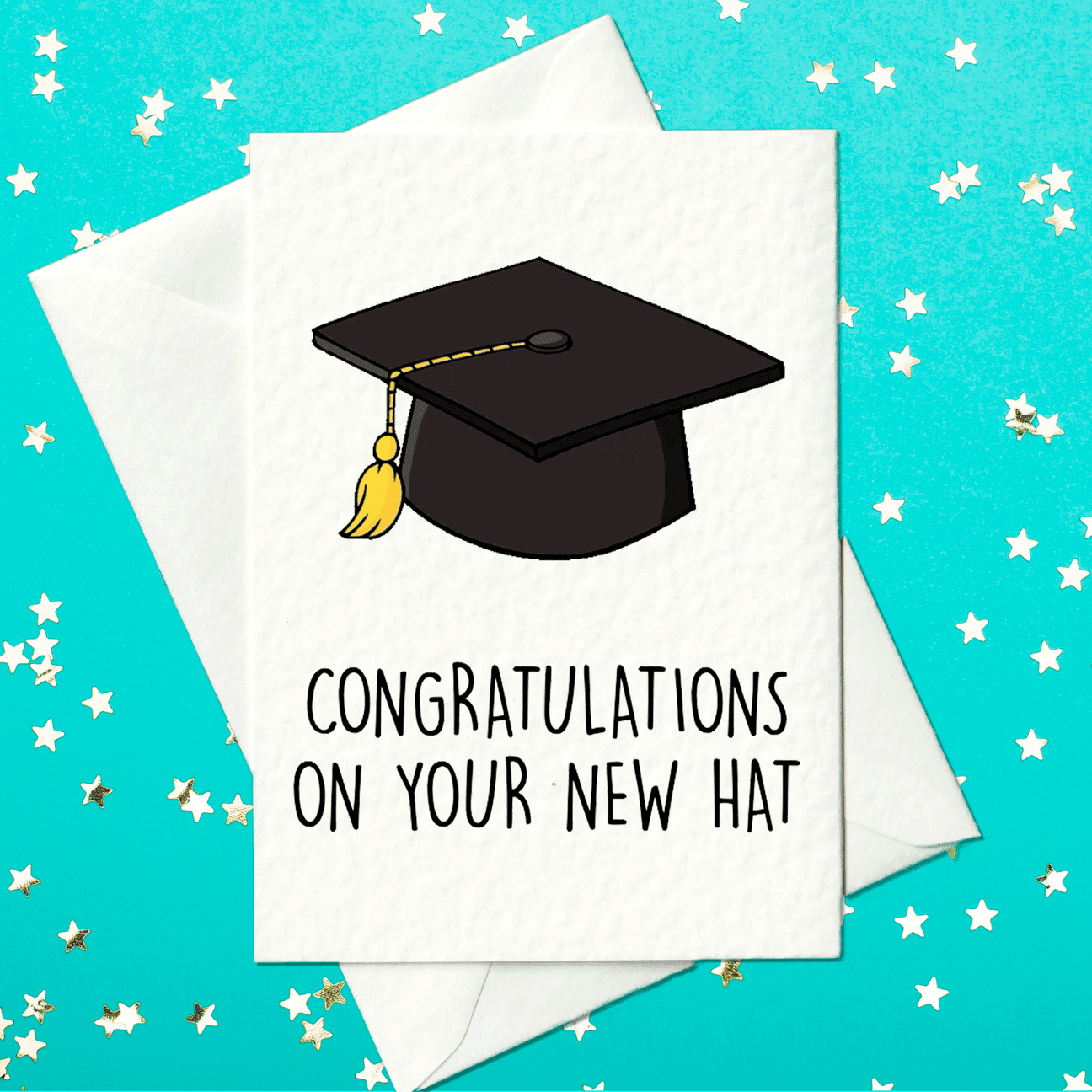 Graduation Card - "Congratulations on Your New Hat" Design - Envelope ...