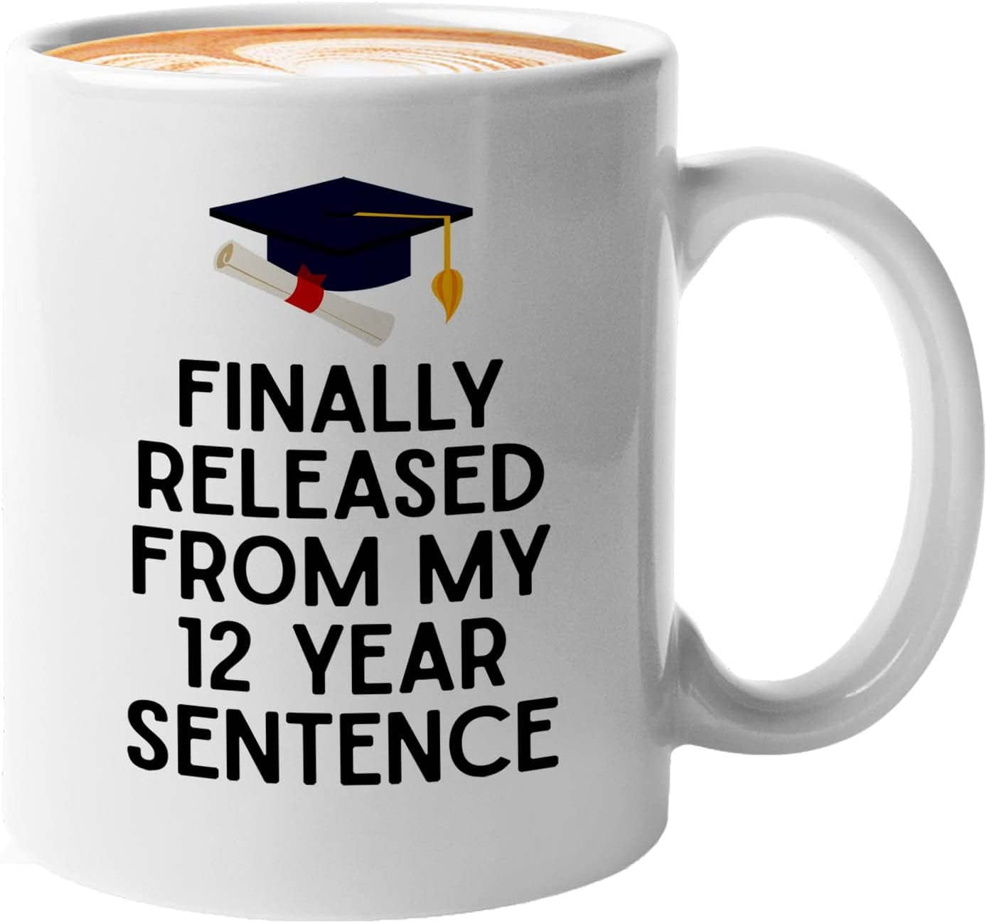 Graduation Coffee Mug 11oz White - Finally Released From My ...