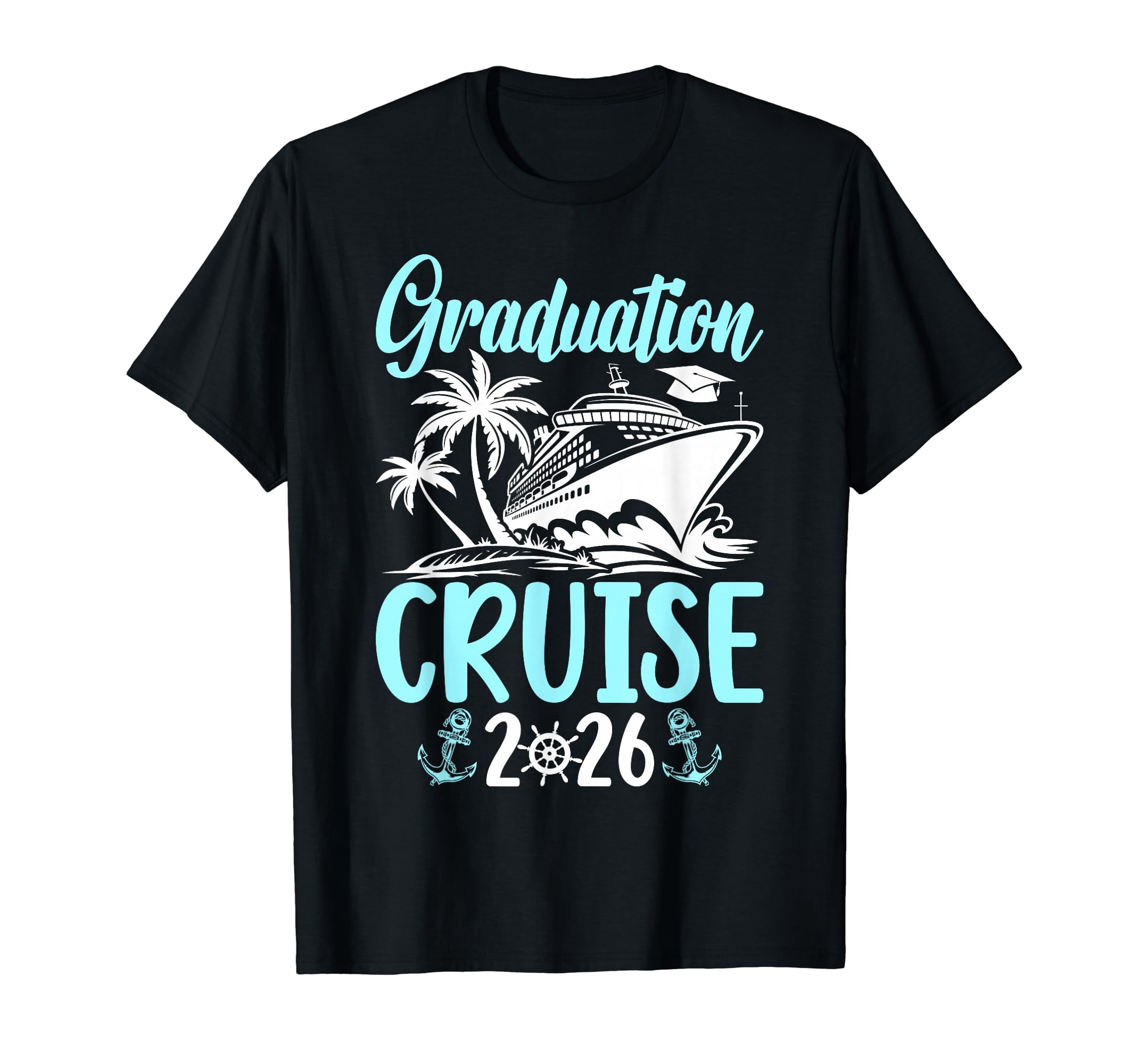 Graduation Cruise Trip 2026 Vacation Graduate Cruising T-Shirt ...
