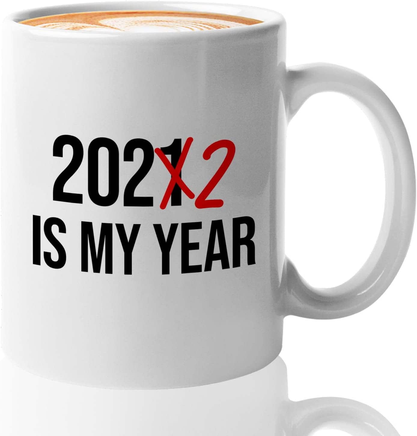 Graduation Mug White 11oz - 2022 is My Year - Graduation Retirement New ...