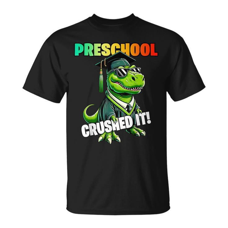 Graduation Preschool Dinosaur T-Rex Crushed It Boys Grad T-Shirt, Funny ...
