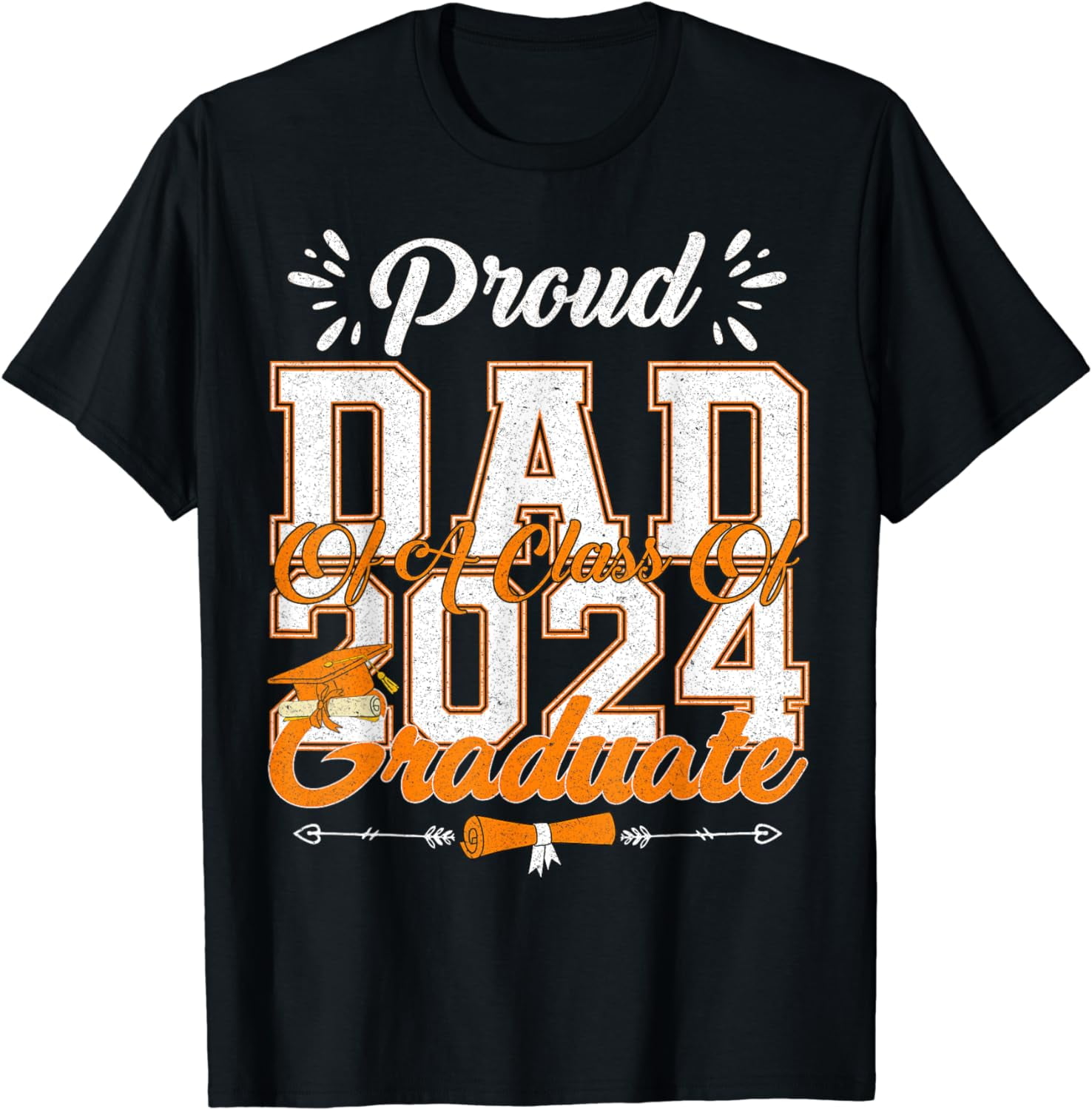 Graduation, Proud dad of a Class 2024 Graduate Father's T-Shirt ...