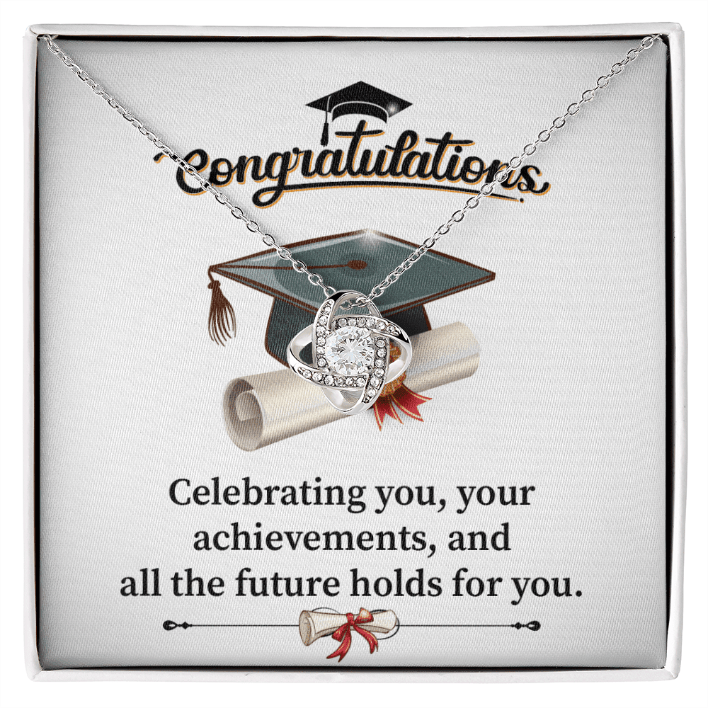 Graduations Congratulations - Celebrating You - Love Knot Necklace ...
