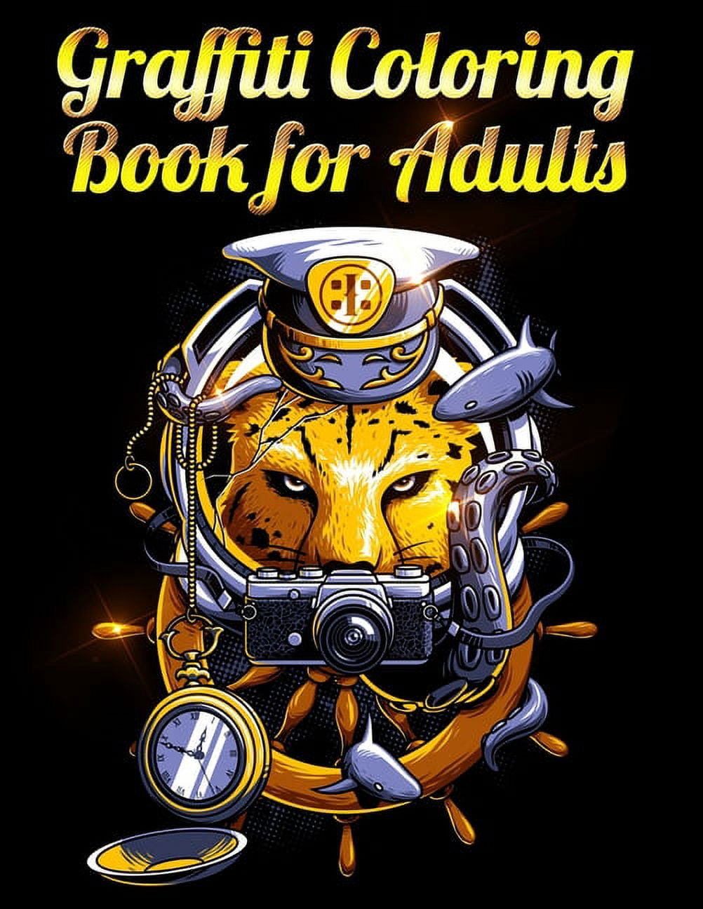 Graffiti Coloring book for Adults: Awesome 100+ Coloring Animals, Birds ...