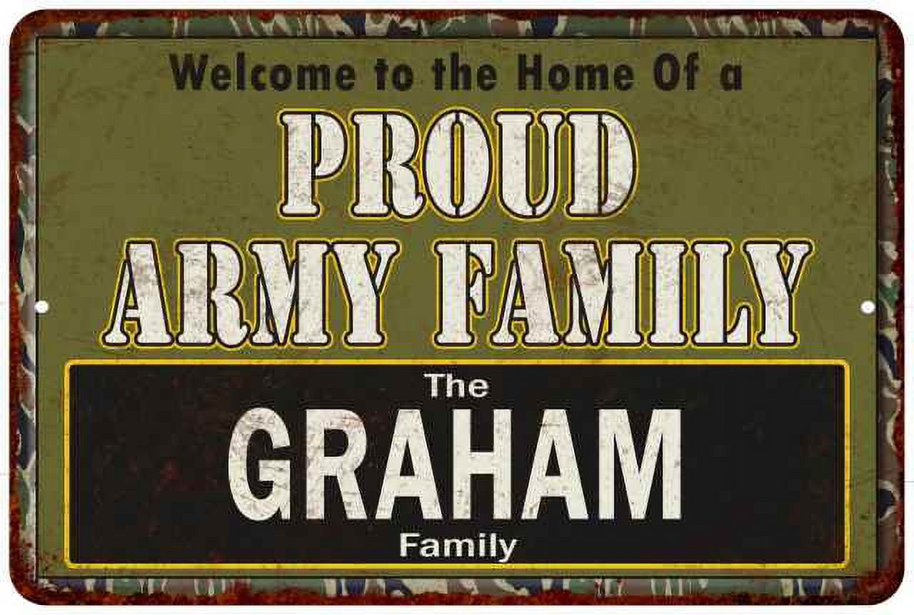 Graham Proud Army Family Sign Gift 8x12 Metal Sign 108120023108 ...