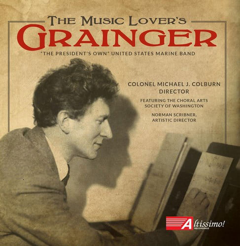 Grainger / President's Own U.S. Marine Band - The Music Lover's ...