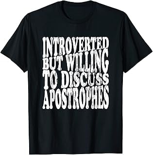 Grammar Rules Apostrophe Police Language Introverted Funny T-Shirt ...