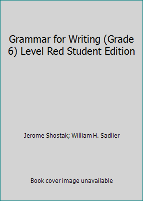 Pre-Owned Grammar for Writing (Grade 6) Level Red Student Edition ...