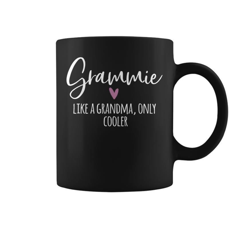 Grammie Like A Grandma Only Cooler Heart Grammie Coffee Mugs - Walmart.com