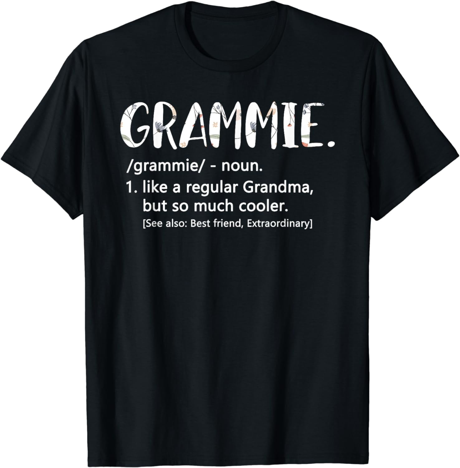 Grammie Shirts for Women Mothers Day idea Grandma Grammie T-Shirt ...