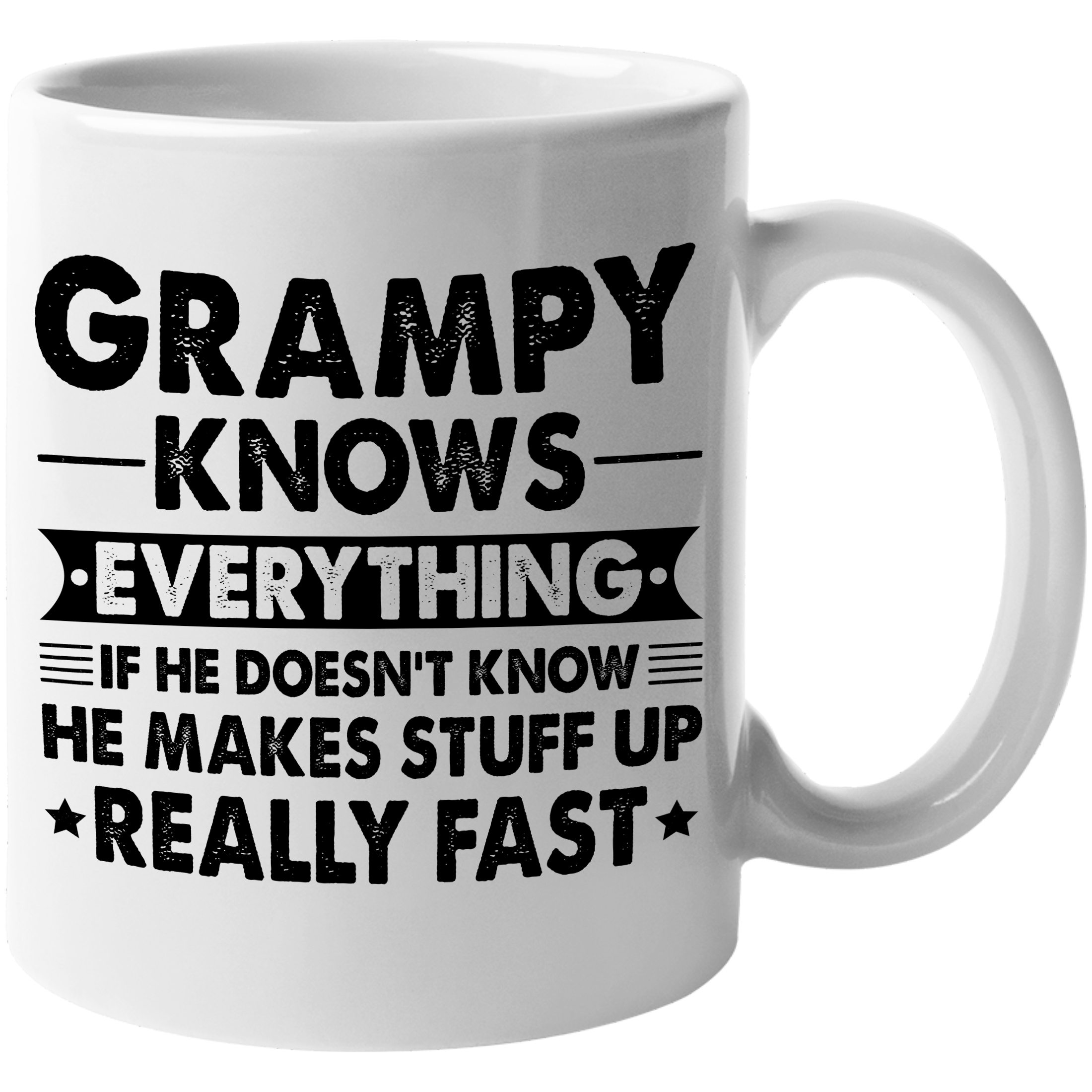 Grampy Knows Everything, If He Doesn't Know, He Makes Stuff Really Fast ...
