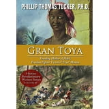 Gran Toya: Founding Mother of Haiti, Freedom Fighter Victoria "Toya ...