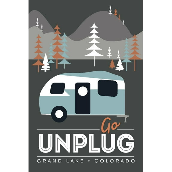 Grand Lake, Colorado, Go Unplug, Camper (16x24 Giclee Gallery Art Print ...
