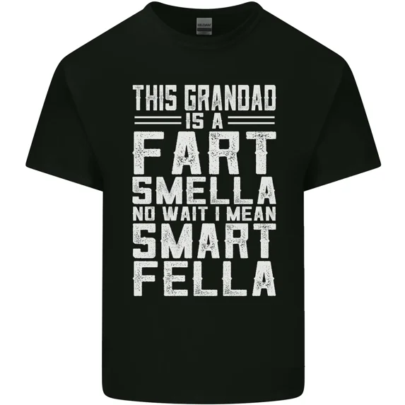 Grandad Is a Fart Smella No Wait I Mean a Smart Fella Funny H37993 ...