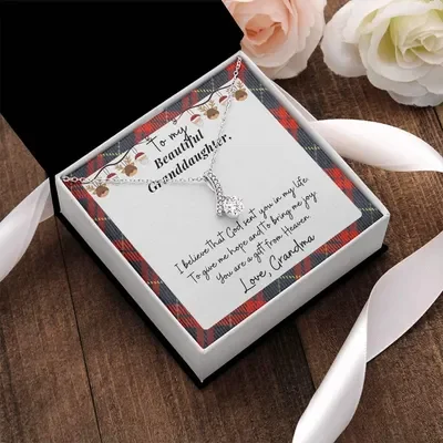 To Granddaughter - I Believe That God Sent You In My Life. To Give Me Hope And To Bring Me Joy ...