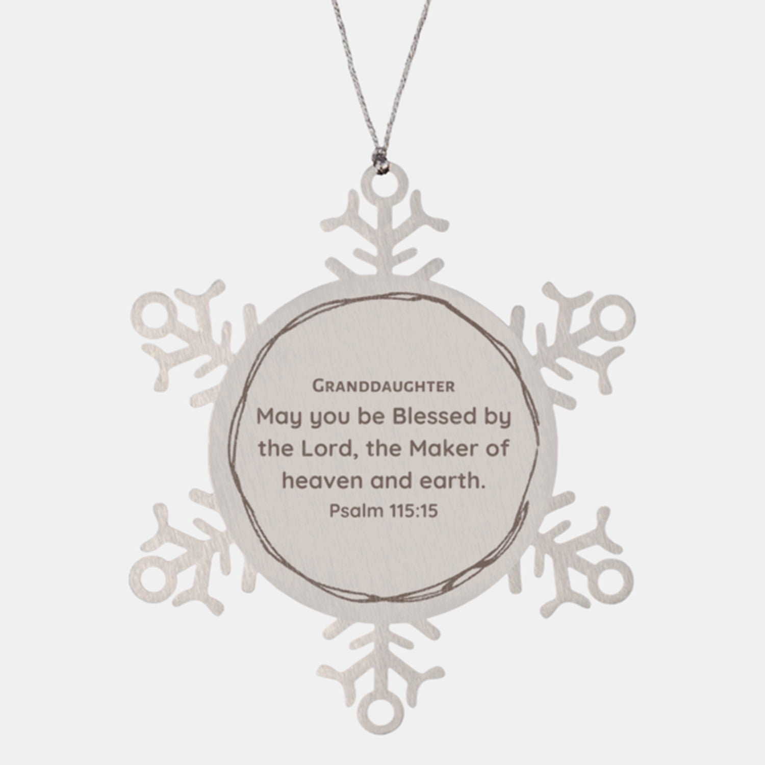 Granddaughter Snowflake Ornament - Engraved Blessing from Psalm 115:15 ...