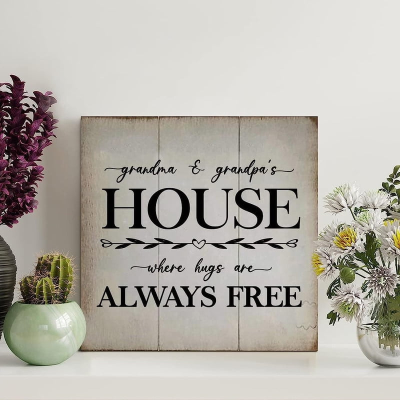Grandma And Grandpa's House Where Hugs Are Always Free Wood Signs 5x5in ...