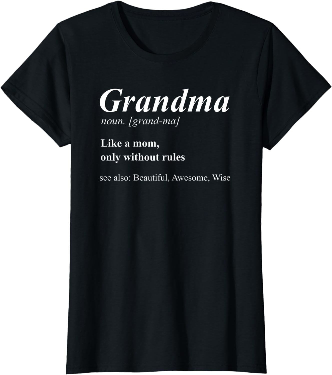 Grandma Dictionary Definition Noun Funny T-Shirt - Walmart.com