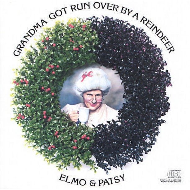 Pre-Owned Grandma Got Run Over by a Reindeer Elmo & Patsy (CD, Jul-1988 ...