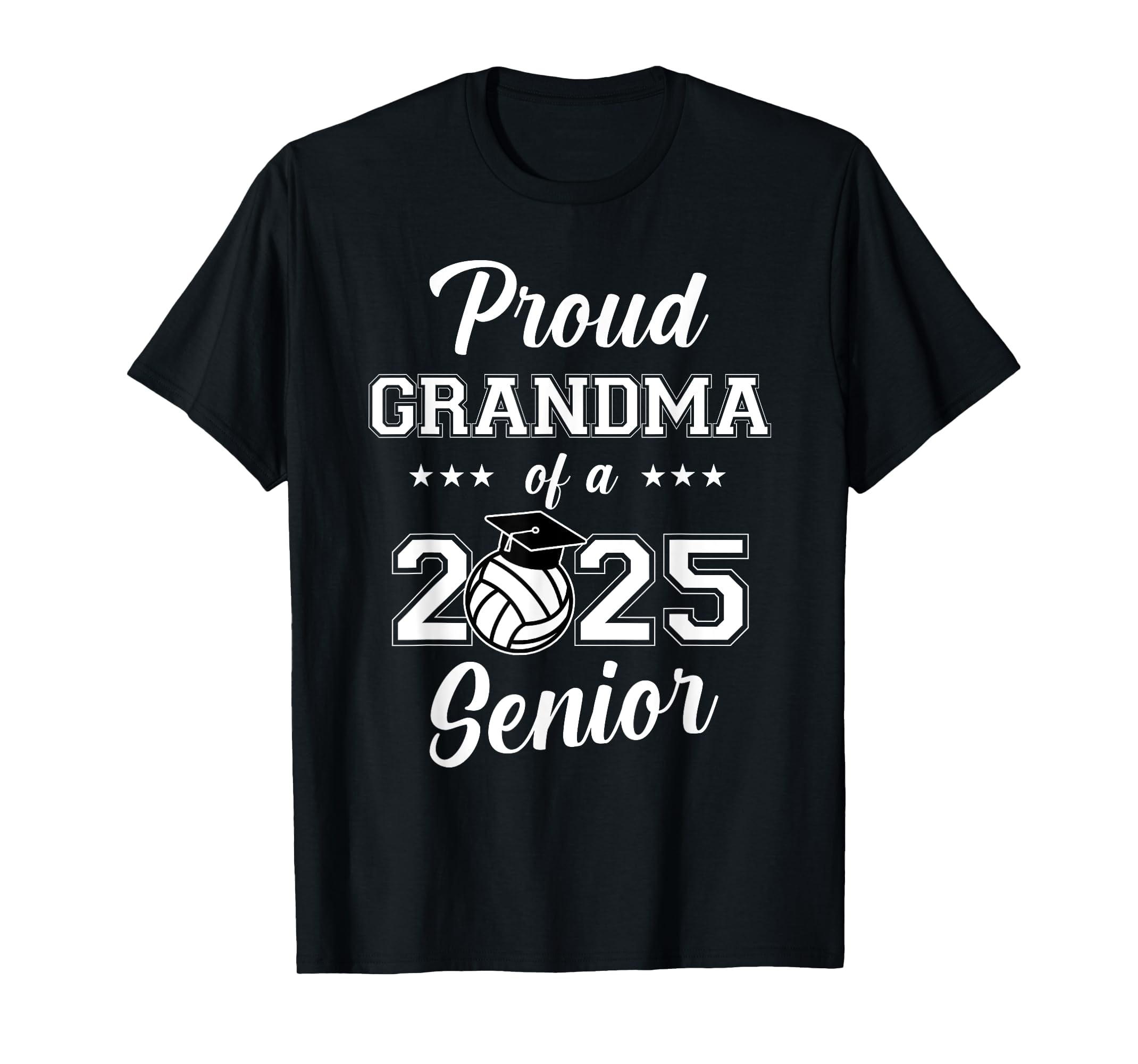 Grandma Of A 2025 Volleyball Senior Graduation Graduate T-Shirt ...