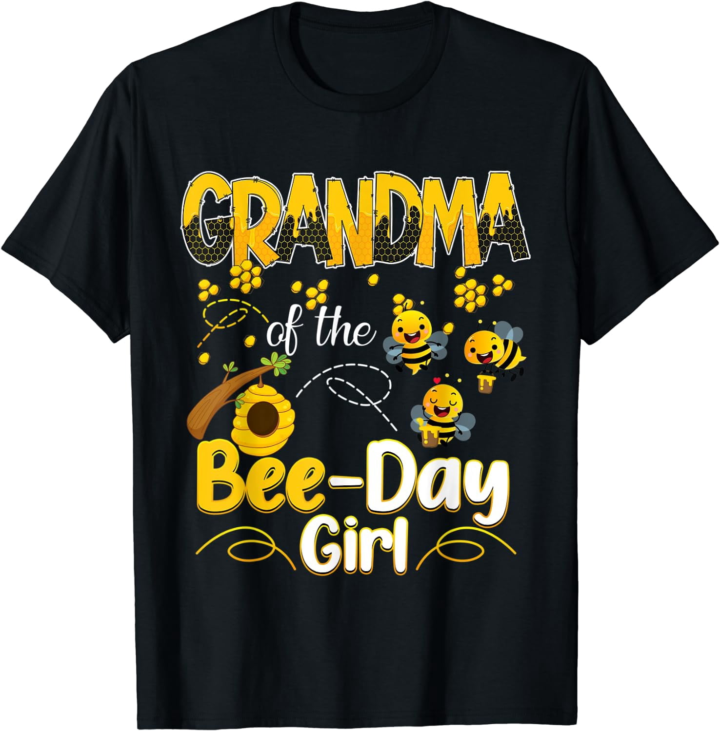 Grandma Of The Bee Day Girl Funny Family Bee Birthday Party T-Shirt ...