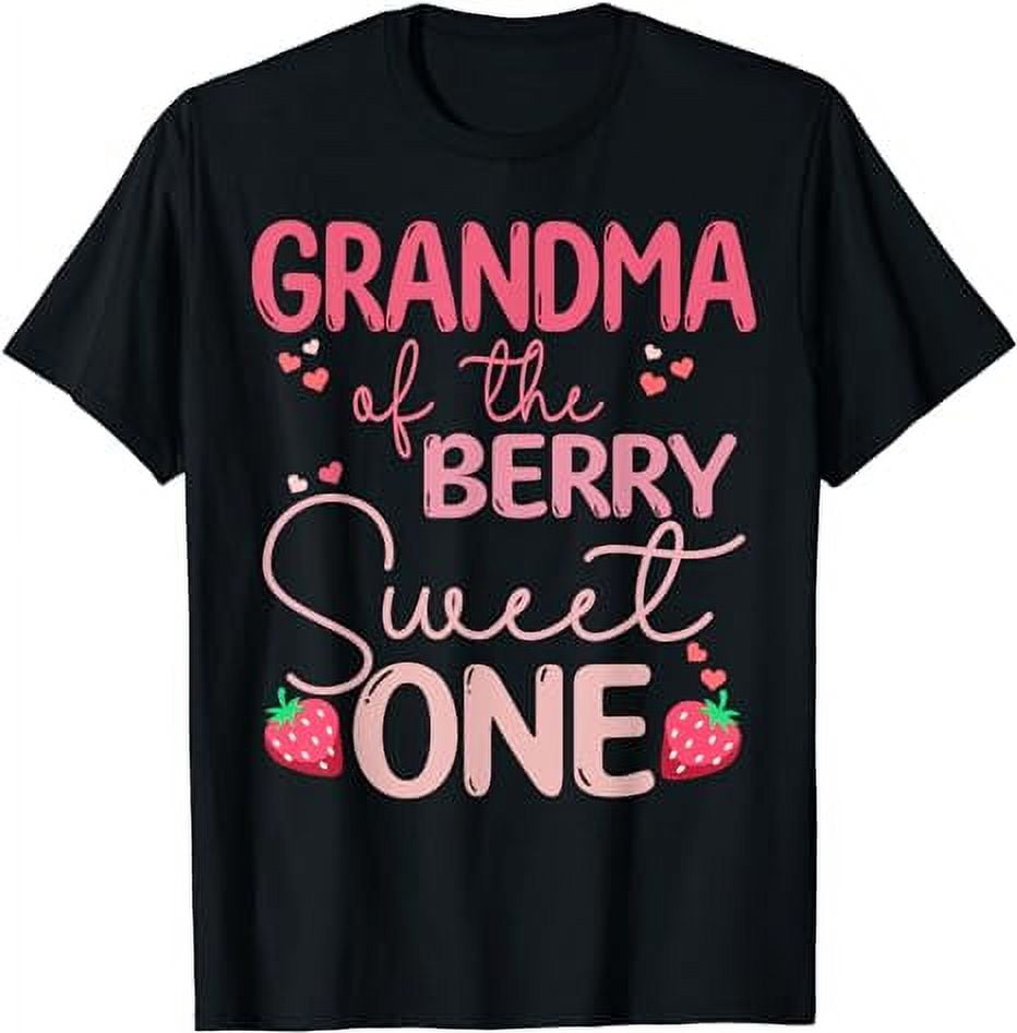 Grandma Of The Berry Sweet One Strawberry First Birthday T-Shirt ...