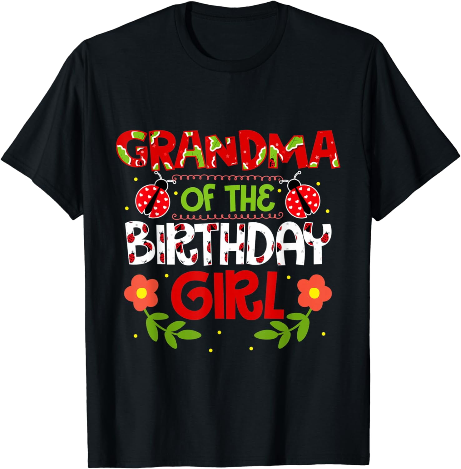 Grandma Of The Birthday Girl Family Ladybug T-Shirt - Walmart.com