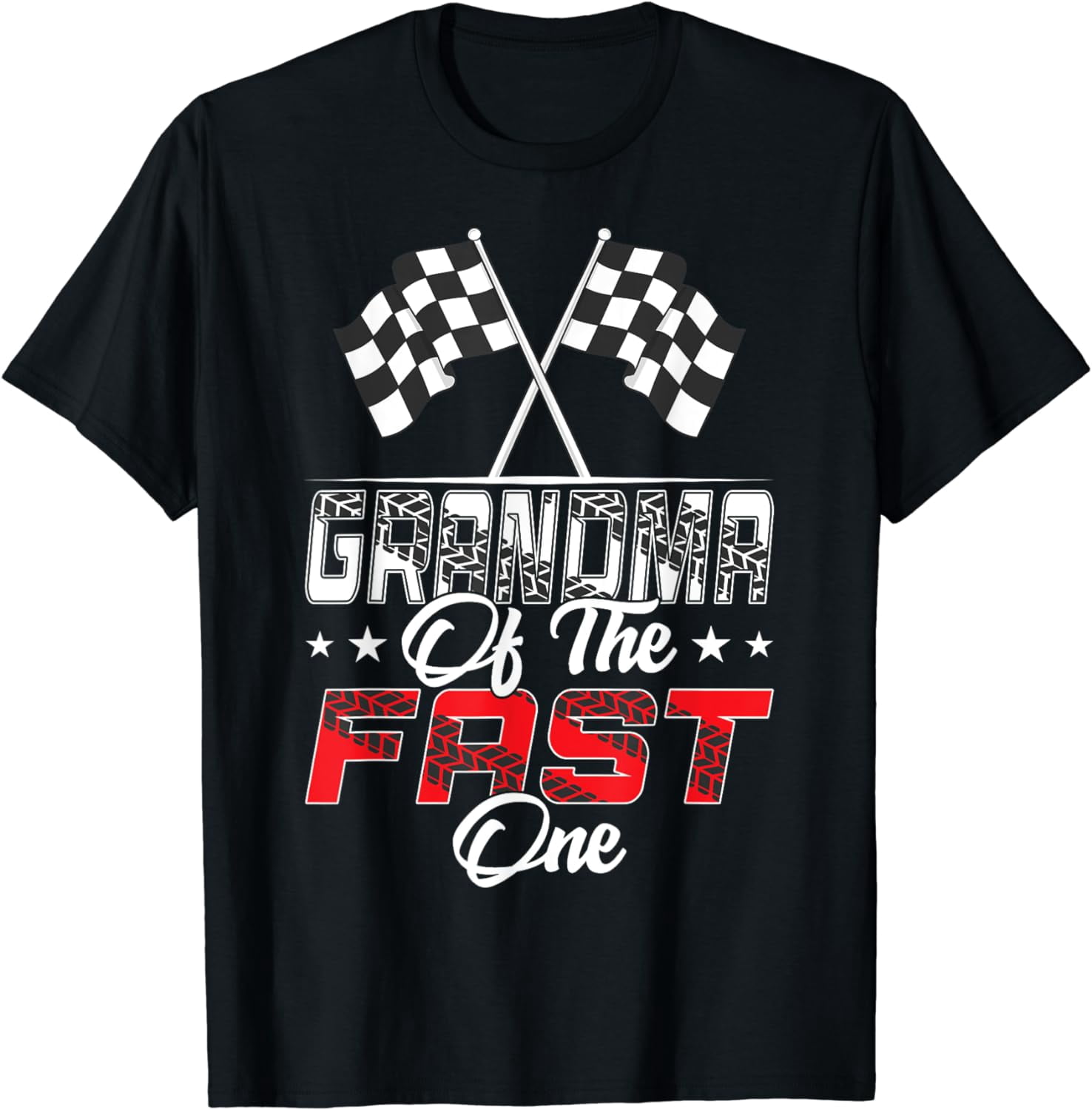 Grandma Of The Fast One First Birthday Racing Car Family T-Shirt ...