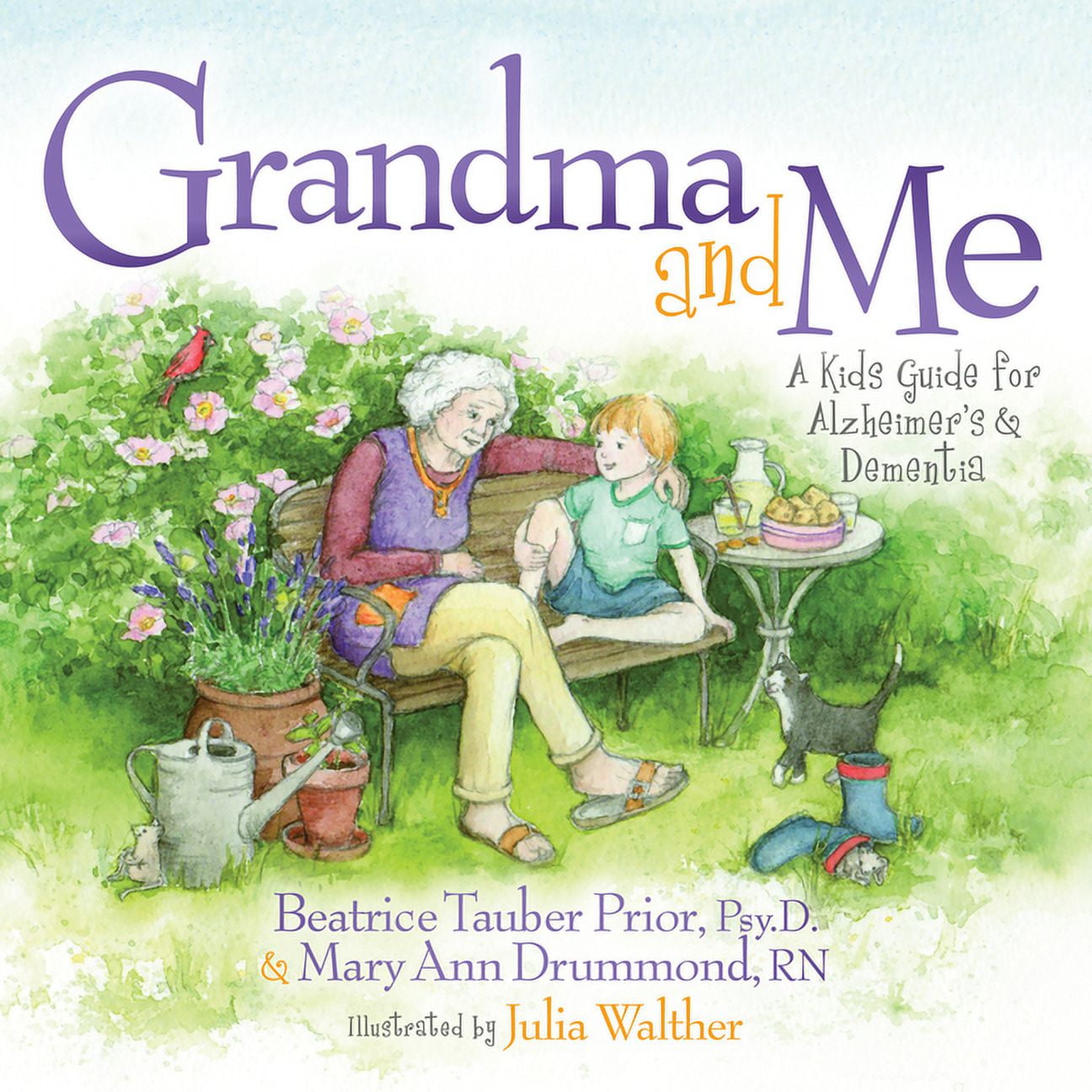 Grandma and Me: A Kid's Guide for Alzheimer's and Dementia, (Paperback ...