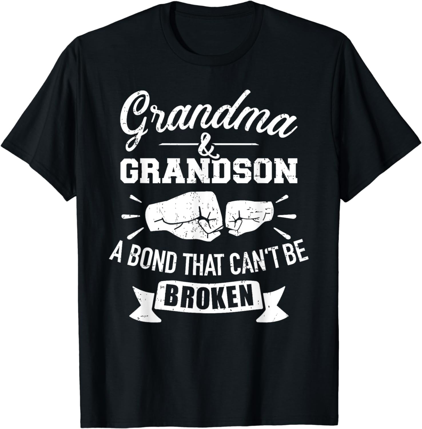 Grandma and grandson bond that can't be broken T-Shirt - Walmart.com
