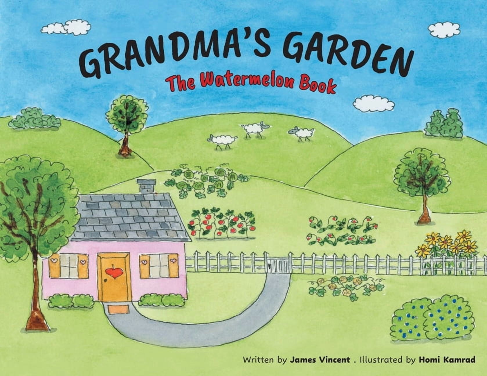 Grandma's Garden: The Watermelon Book, (Paperback) - Walmart.com