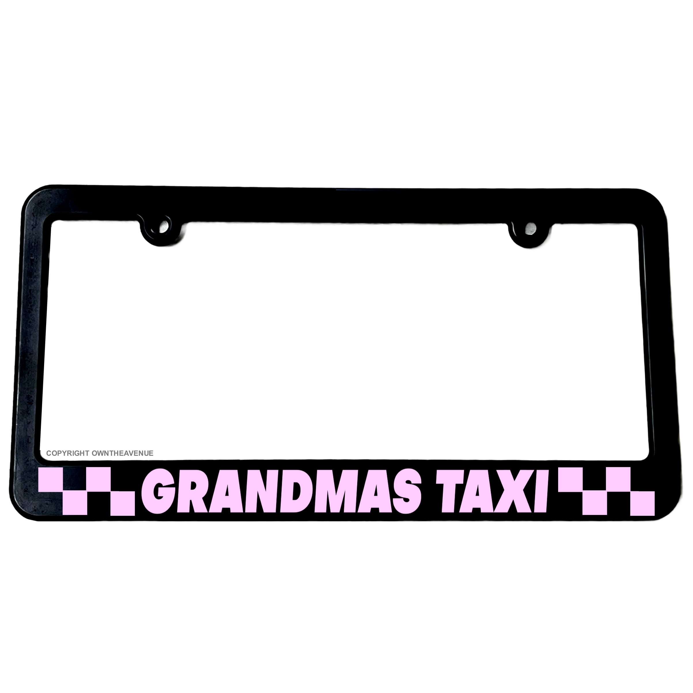 Grandmas Taxi Funny Grand Mother Family License Plate Frame - Walmart.com