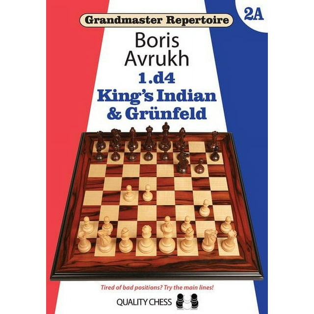 Grandmaster Repertoire: 1.d4 : King’s Indian & Grunfeld (Paperback ...