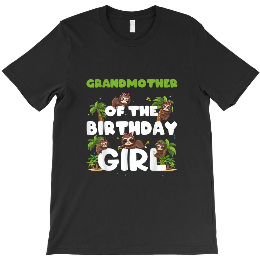 Grandmother Of The Birthday Girl Funny Sloth Girl Party Family H45250 ...
