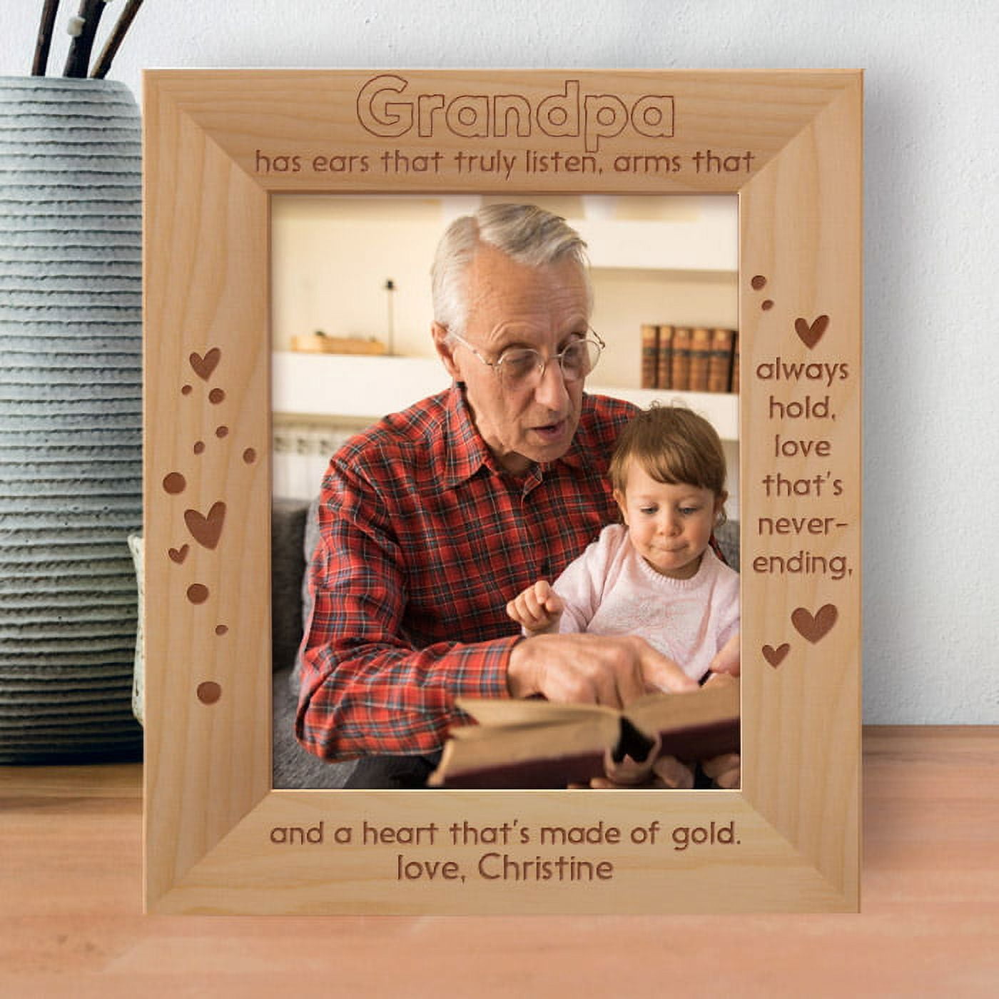 Grandpa Has Ears That Truly Listen, Arms That Always Hold, Love That's ...