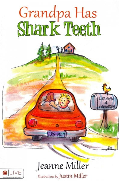 Pre-Owned Grandpa Has Shark Teeth : Elive Audio Download Included ...