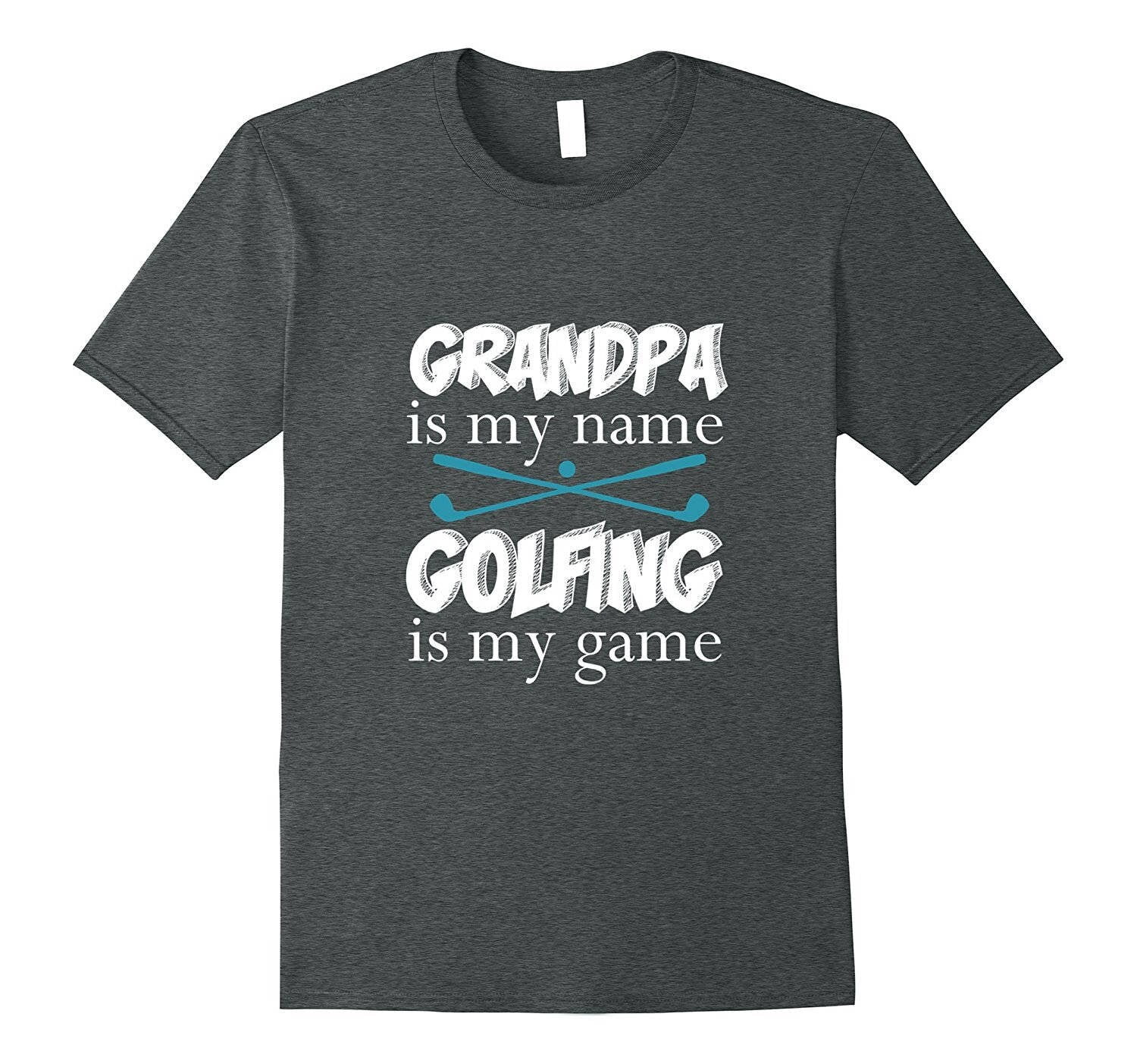 Grandpa Is My Name Golfing Is My Game - Grandpa Shirt- Golf Dad Shirt ...