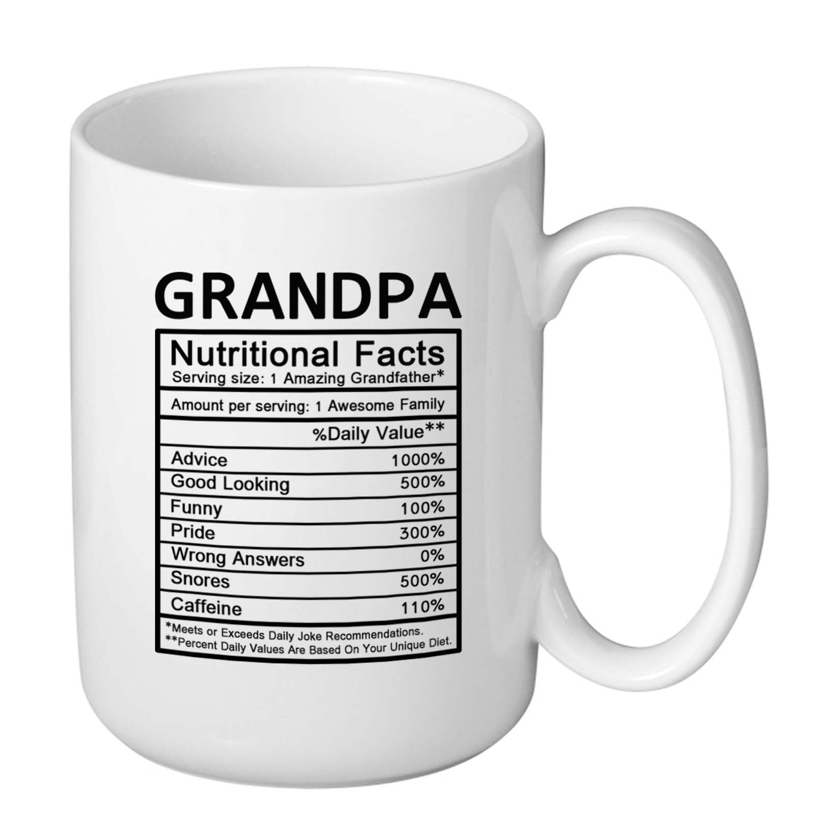Grandpa Nutritional Facts Label Novelty Coffee Mug 15 Oz - Father's Day ...
