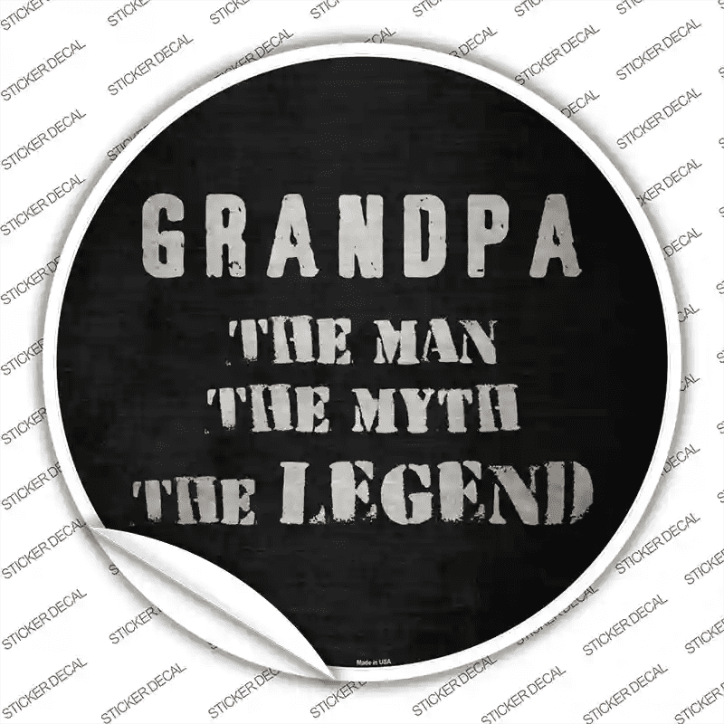 Grandpa The Legend Novelty Circle Sticker Decal X-Large - Walmart.com