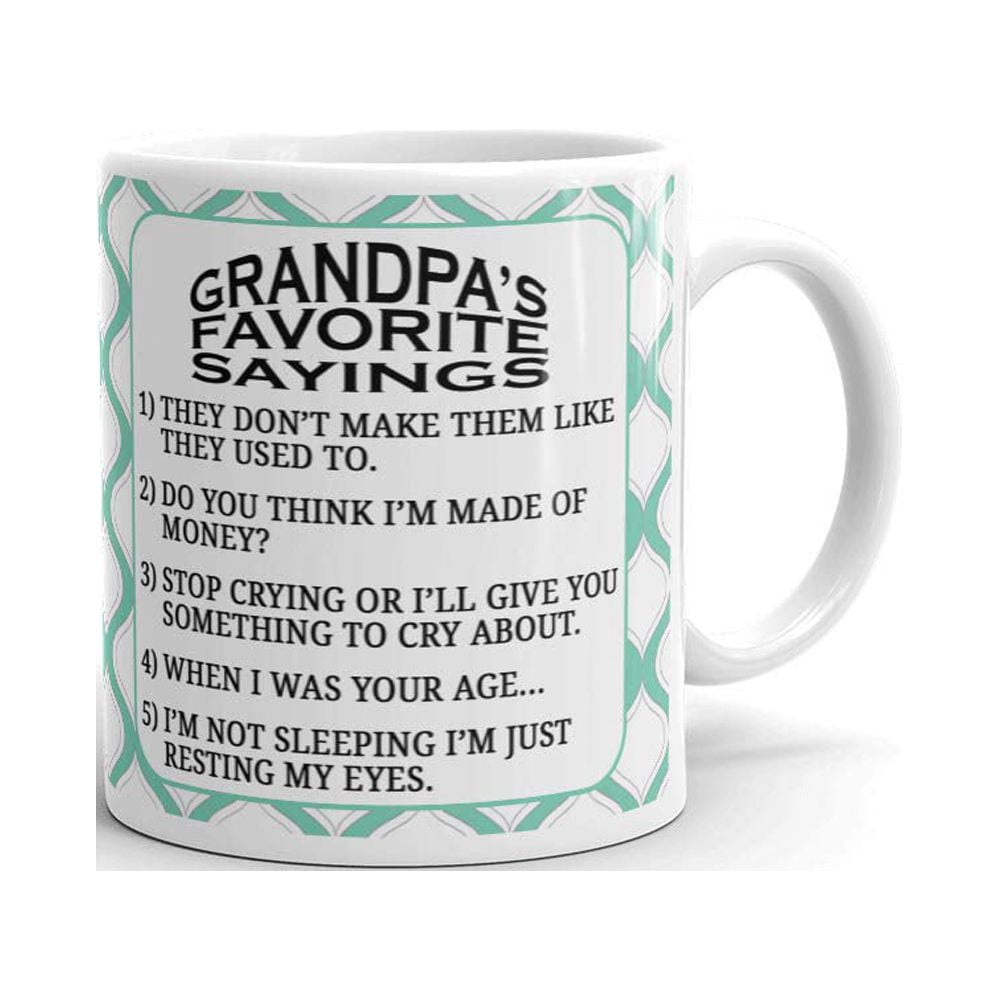 Grandpa's Favorite Sayings Qoute Coffee Tea Ceramic Mug Office Work Cup ...
