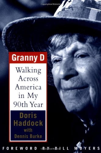 Pre-Owned Granny D: Walking Across America in My Ninetieth Year ...