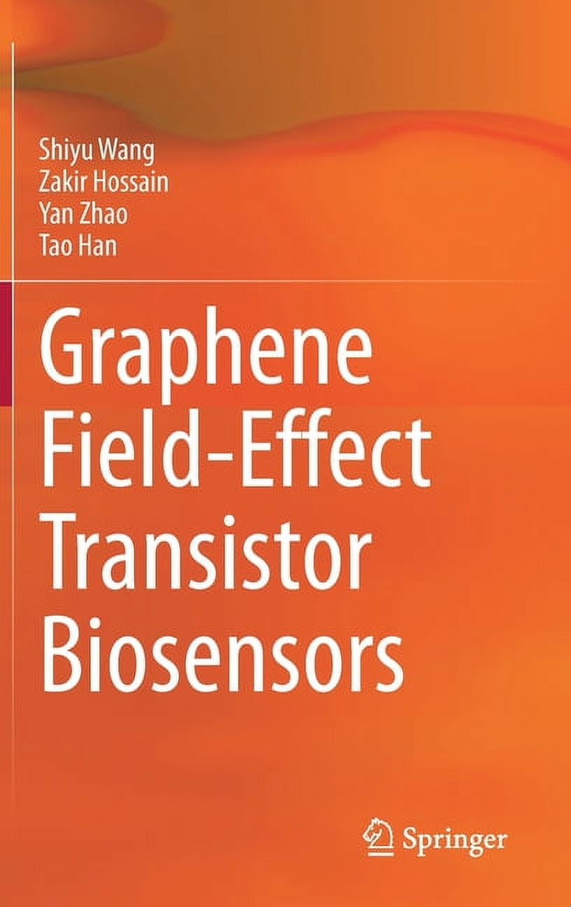 Graphene Field-Effect Transistor Biosensors, (Hardcover) - Walmart.com