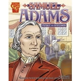 Graphic Biographies: Samuel Adams: Patriot and Statesman (Paperback ...
