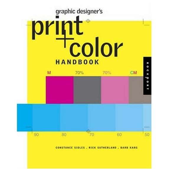 Pre-Owned Graphic Designer's Print + Color Handbook (Paperback ...