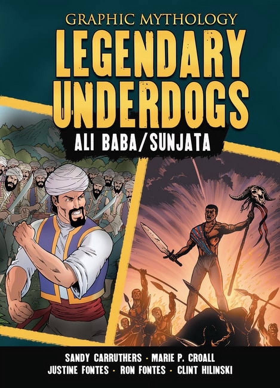 Graphic Mythology Legendary Underdogs: The Legends of Ali Baba and ...