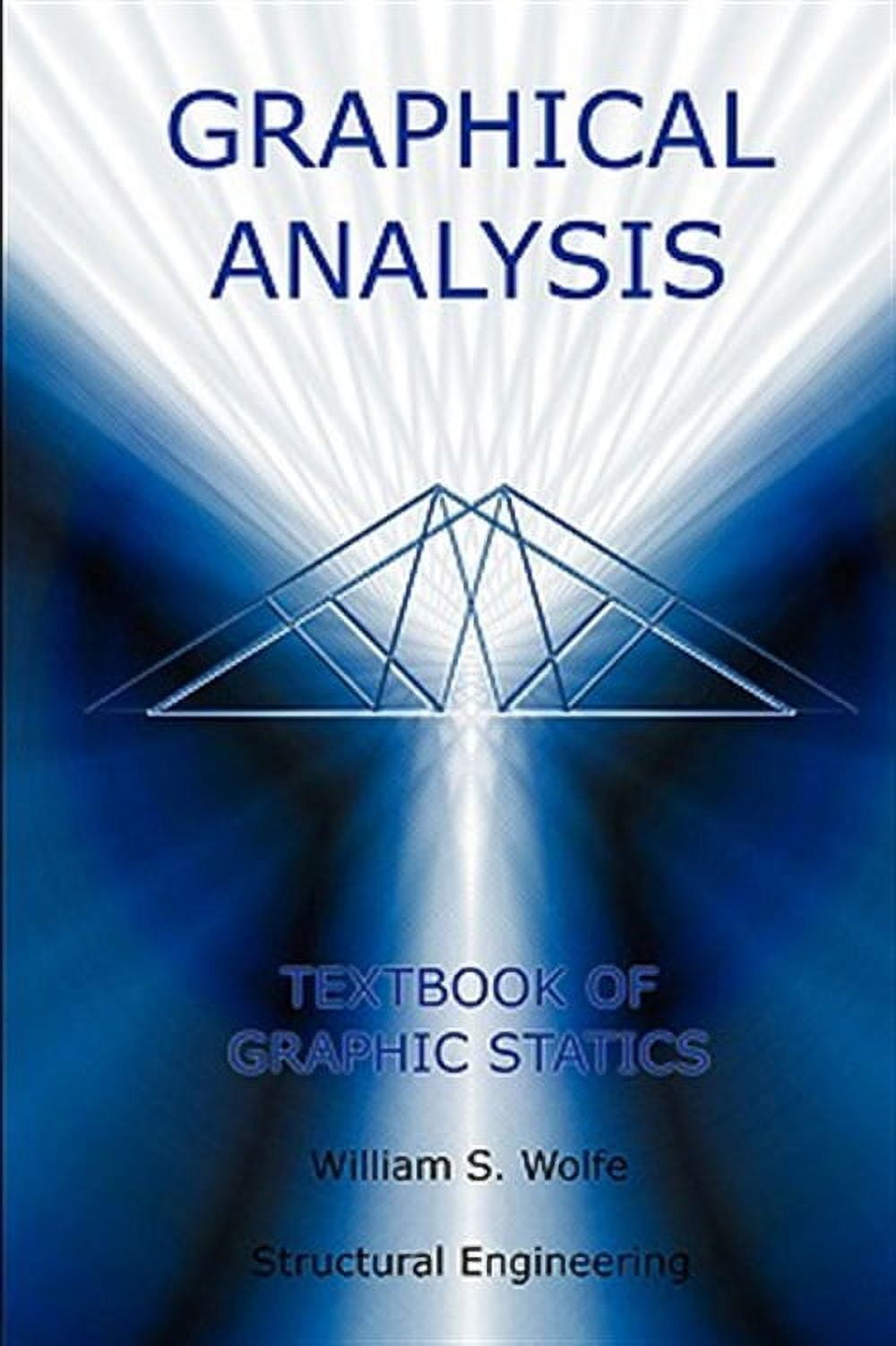 Graphical Analysis : Textbook on Graphic Statics - Walmart.com