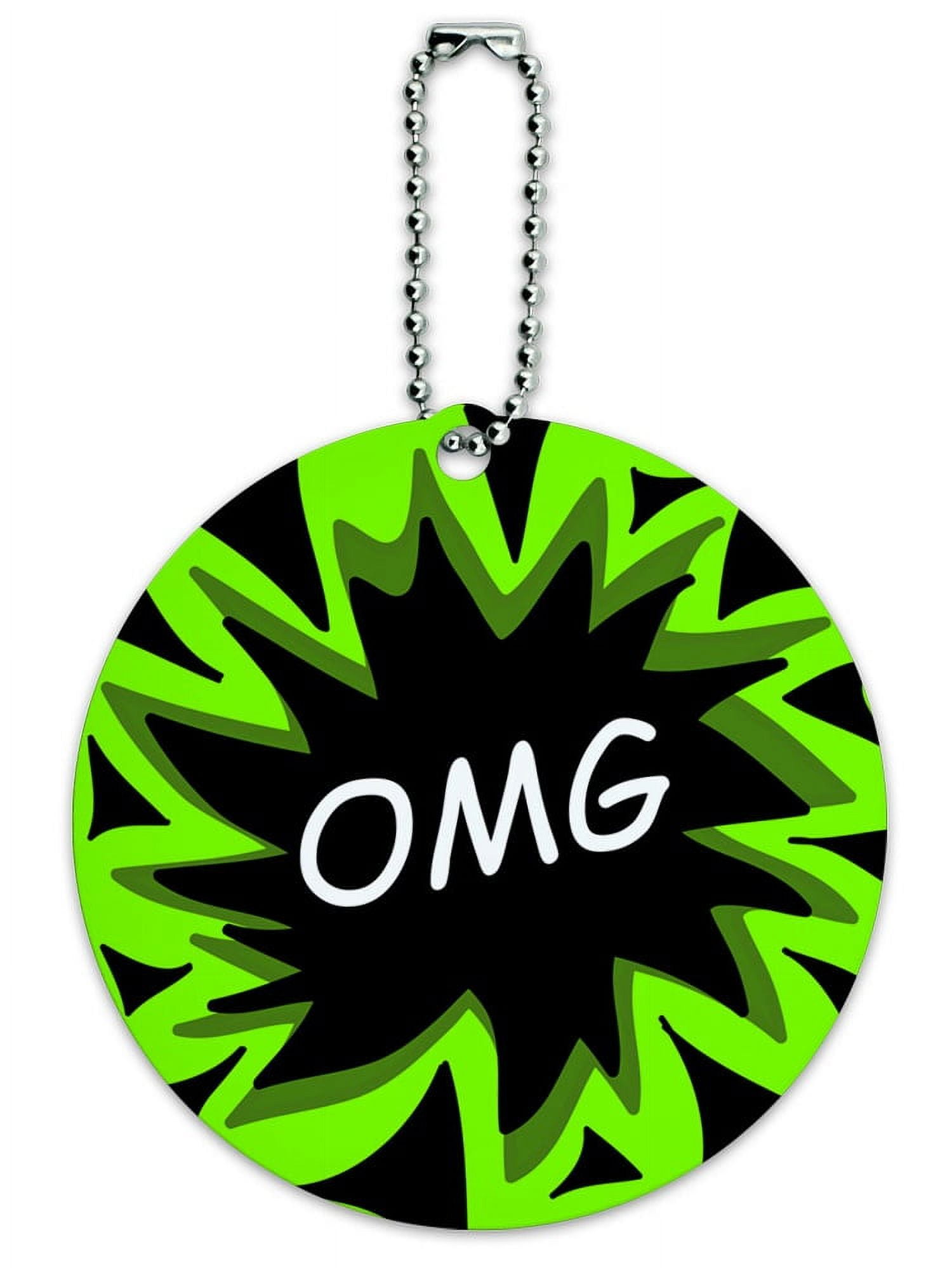 Graphics and More OMG Oh My God Text Expression Round ID Card Luggage ...