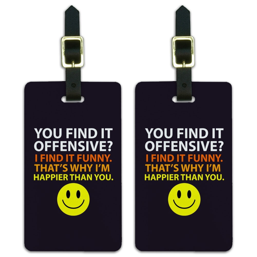 Graphics and More Offensive Happier Than You Smile Face Funny Luggage ...