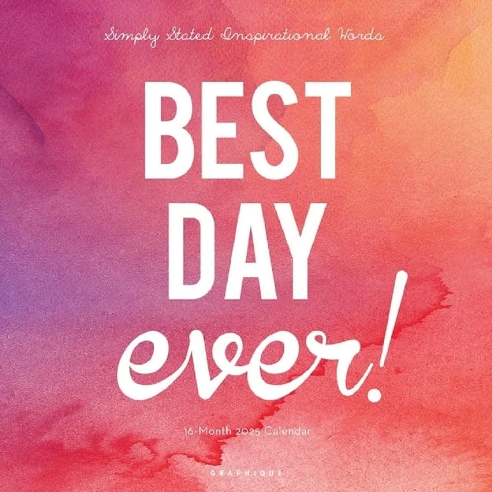 Graphique 2025 Best Day Ever Wall Calendar | 12” x 12” - Thick Paper ...