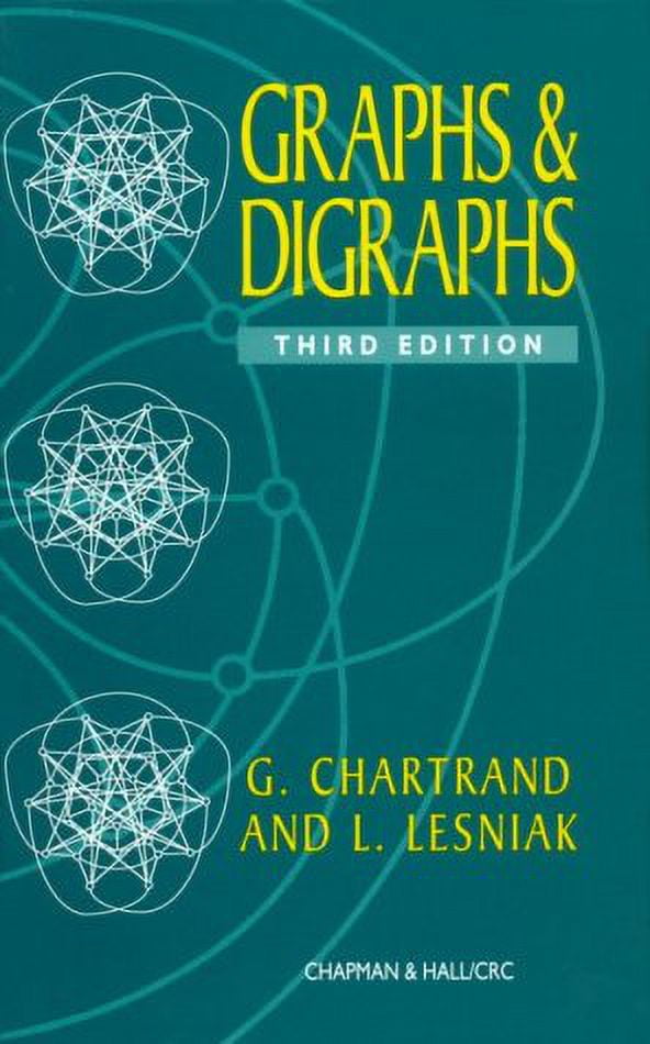 Graphs and Digraphs (Textbooks in Mathematics) - Chartrand, Gary ... Graphs and Digraphs (Textbooks in Mathematics) - Chartrand, Gary ...